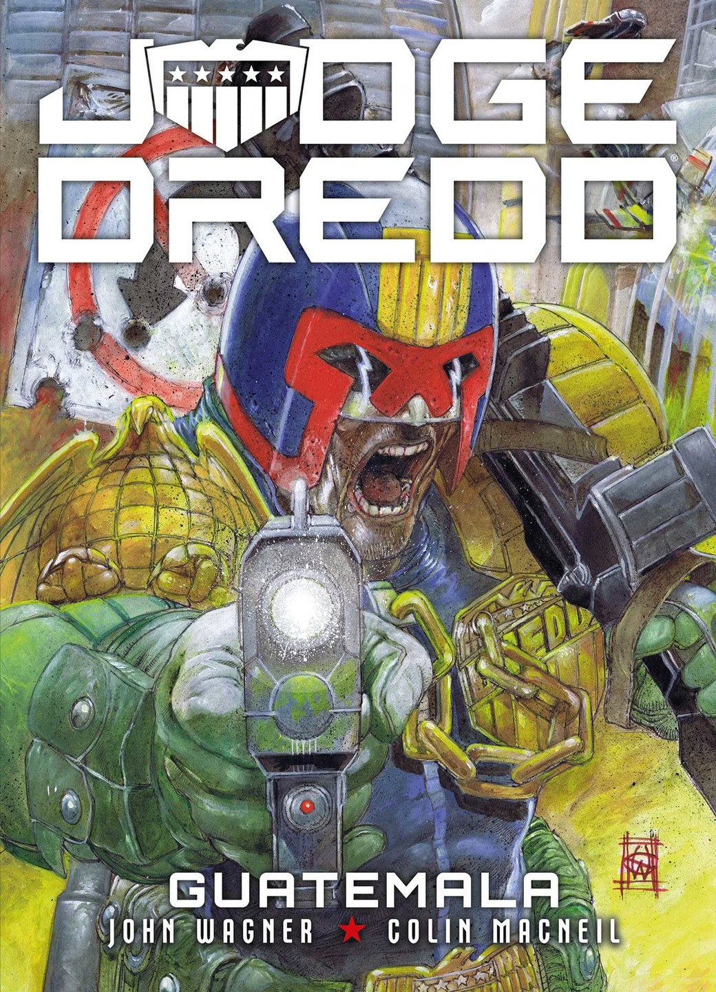 Judge Dredd: Guatemala (Englisch, John Wagner, Henry Flint, Carlos ...