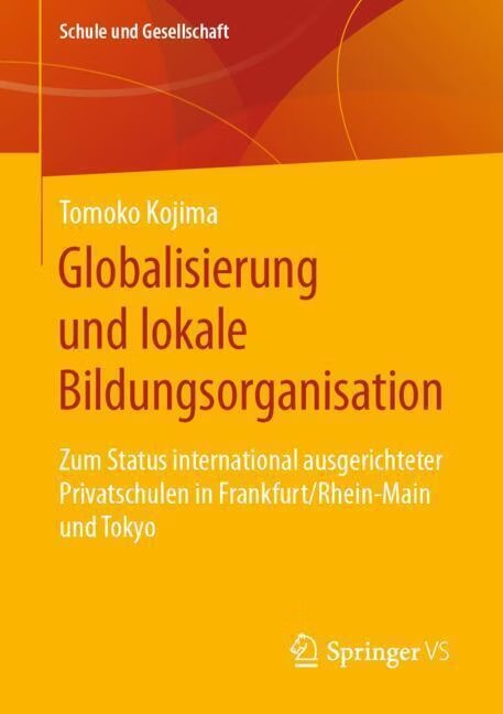 Globalisierung und lokale Bildungsorganisation (Deutsch, Tomoko Kojima, 2024) - Galaxus