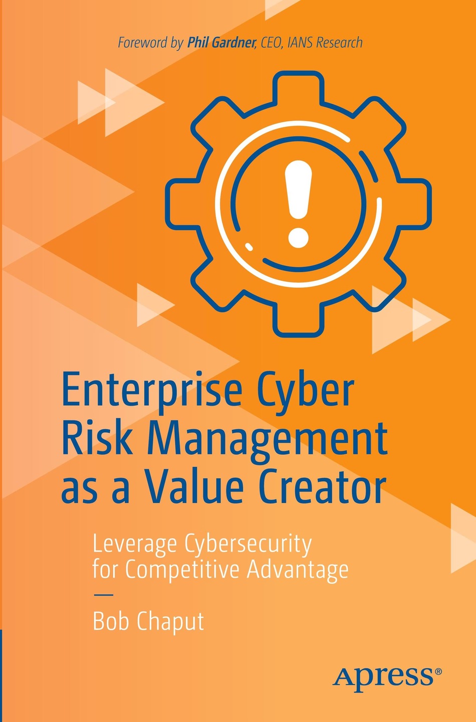 Enterprise Cyber Risk Management as a Value Creator (Englisch, Bob ...