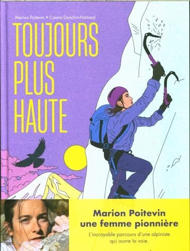 Toujours plus haute (Französisch, Poitevin Marion, Danchin-Hamard Cosmo ...