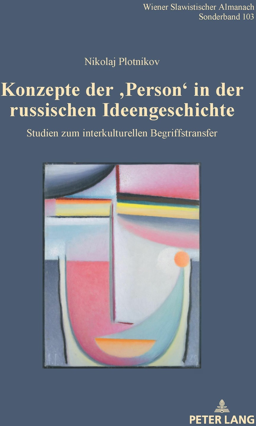 Konzepte der Person in der russischen Ideengeschichte (Deutsch, Nikolaj Plotnikov, 2024) - Galaxus