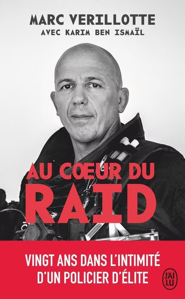 Au coeur du Raid (Französisch, Ben Ismaïl Karim, Verillotte Marc, 2024 ...