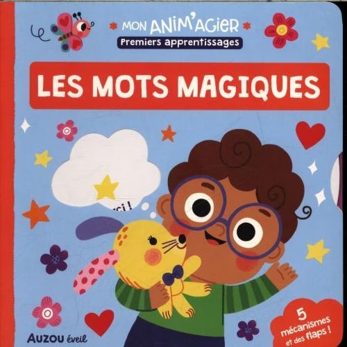 Auzou France Les mots magiques : premiers apprentissages (Français ...