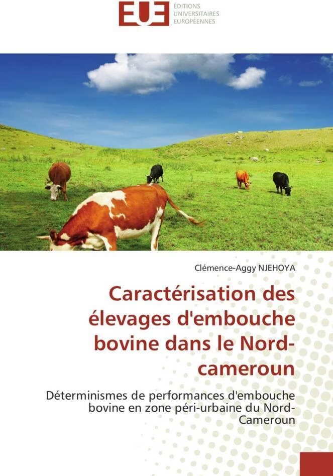 Caractérisation des élevages d'embouche bovine dans le Nord-cameroun ...