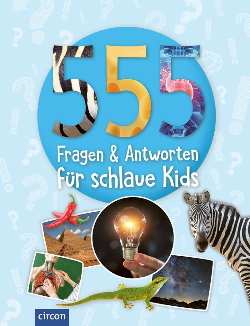 555 domande e risposte per bambini intelligenti (Tedesco, 2021, Kerstin ... 555 domande e risposte per bambini intelligenti (Tedesco, 2021, Kerstin ...