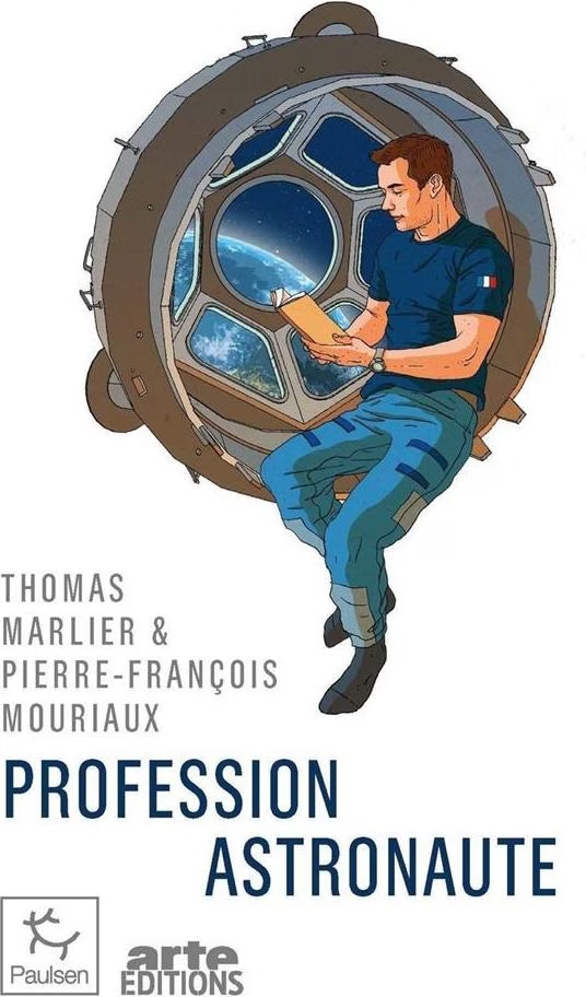 Profession astronaute (Französisch, Mouriaux Pierre-François, Marlier ...