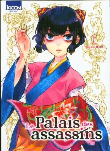 Ki-oon Le palais des assassins. Tome 1 (Französisch, Iori Tabasa, 2024 ...