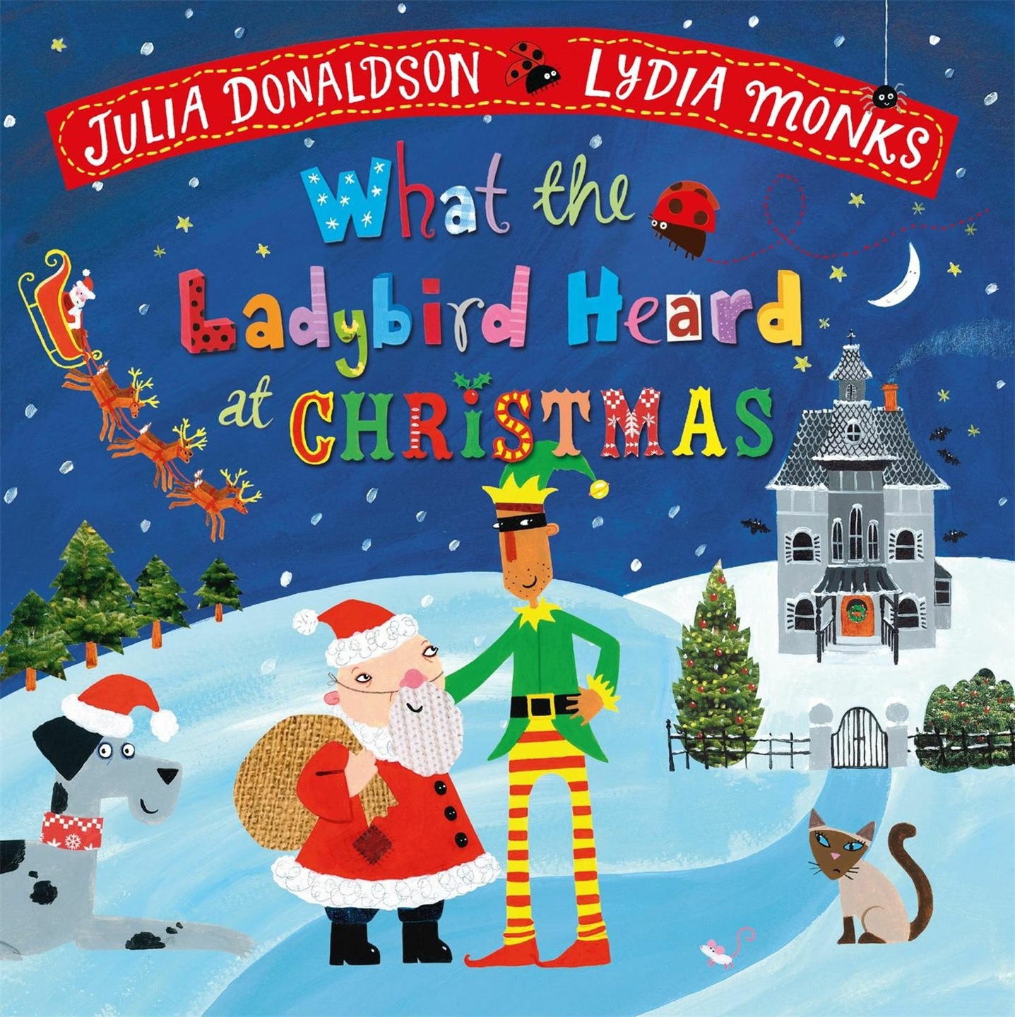 What the Ladybird Heard at Christmas (Englisch, Monks Lydia, Donaldson ...
