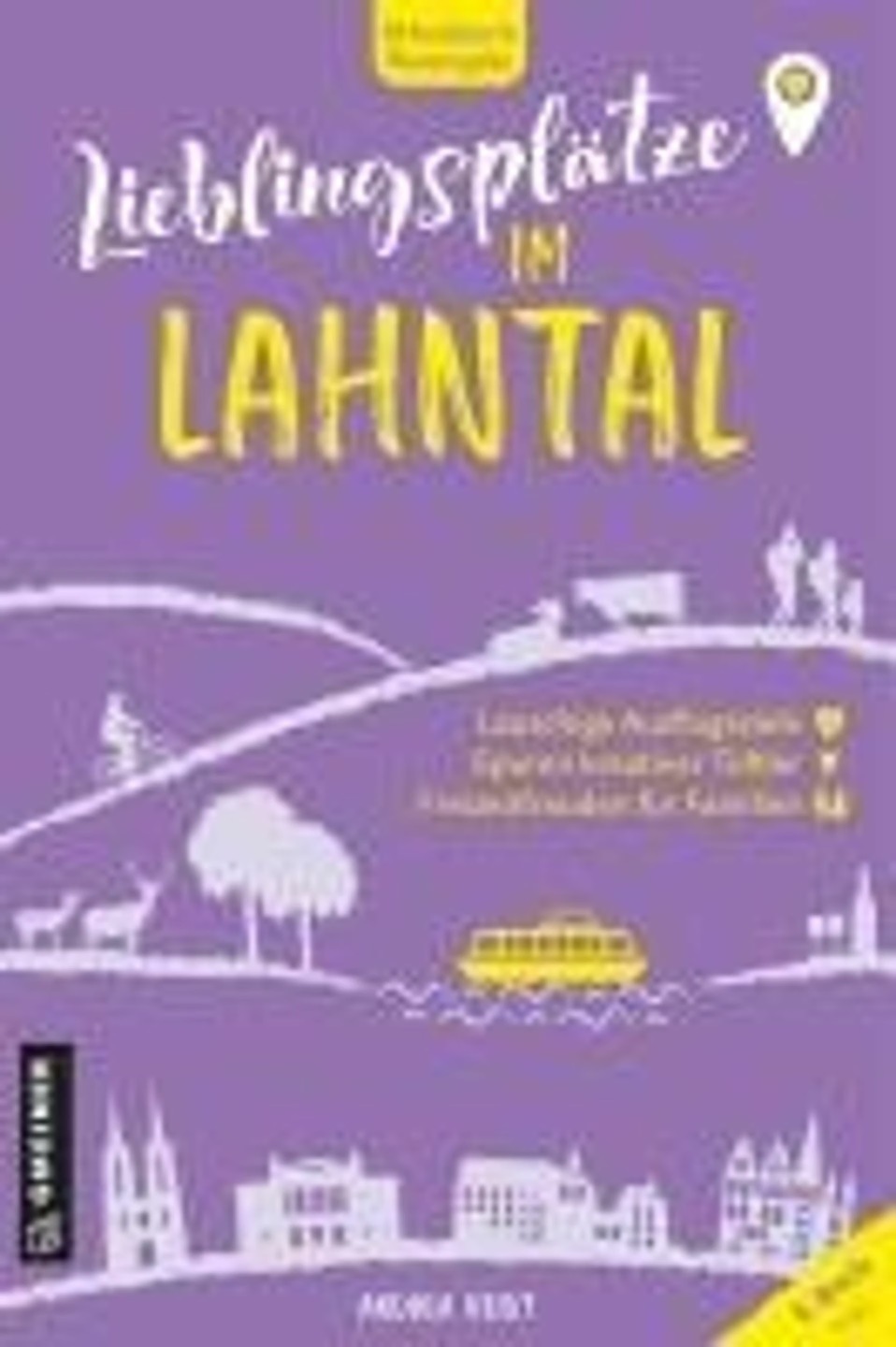 Reidt:Lieblingsplätze im Lahntal (Deutsch, Andrea Reidt, 2025) - Galaxus