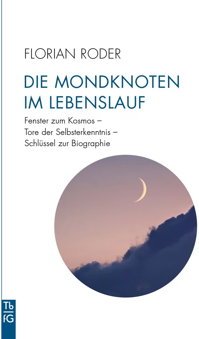 Die Mondknoten im Lebenslauf (Deutsch, Florian Roder, 2022) - Galaxus