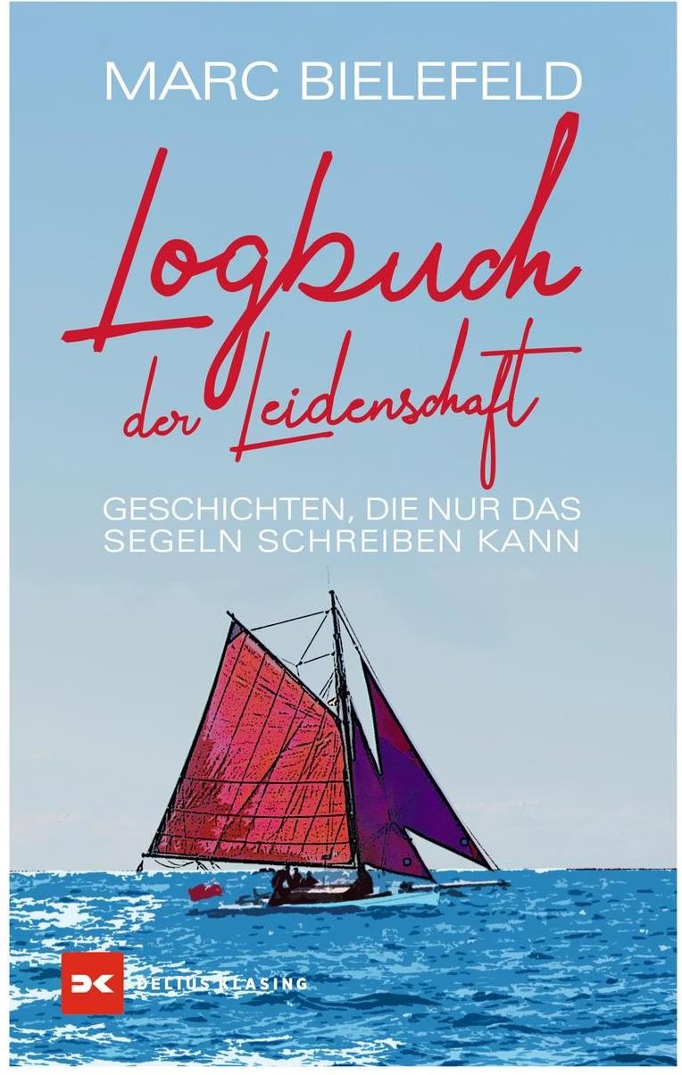 Logbuch der Leidenschaft (Deutsch, Marc Bielefeld, 2022) - Galaxus