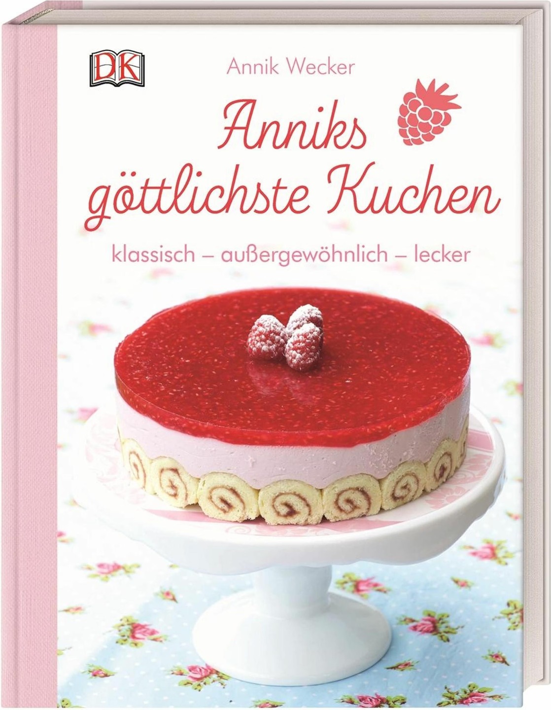 Anniks göttlichste Kuchen (Deutsch, Annik Wecker, 2019) - Galaxus